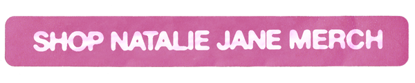 Natalie Jane Store: Shop Official Merchandise – Natalie Jane Official Store